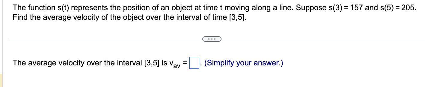 Solved The Position Of An Object Moving Along A Line Is