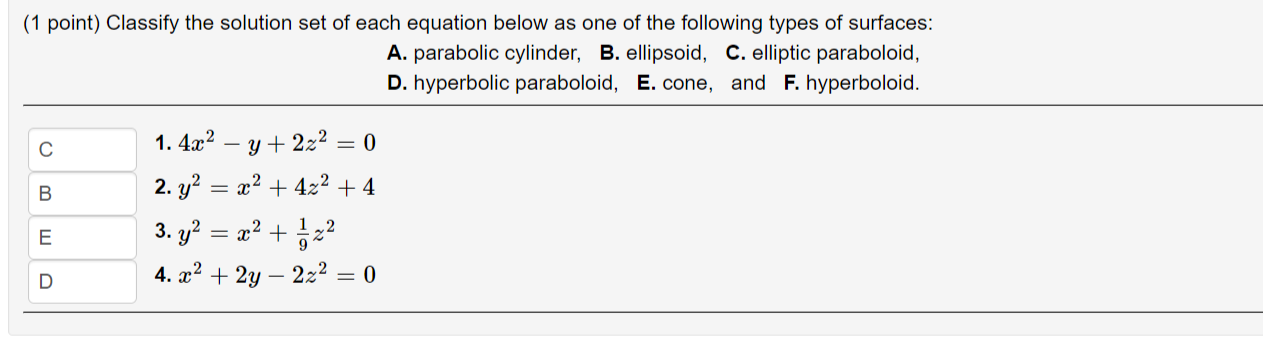 Solved (1 point) Classify the solution set of each equation | Chegg.com