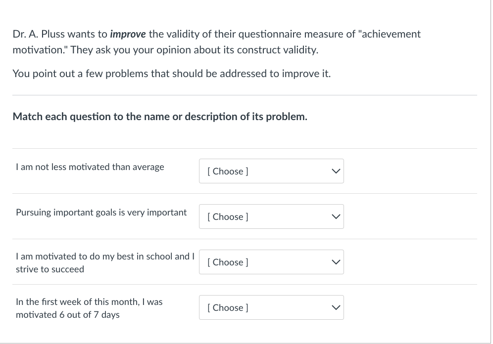 Dr. A. Pluss wants to improve the validity of their | Chegg.com