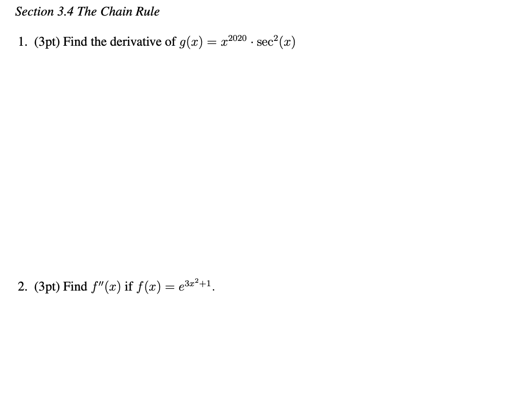Solved Section 3.4 The Chain Rule 1. (3pt) Find the | Chegg.com