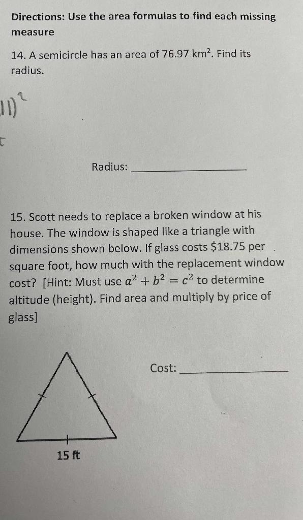 Solved Directions: Use the area formulas to find each | Chegg.com