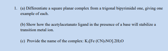 Solved 1. (a) Differentiate a square planar complex from a | Chegg.com