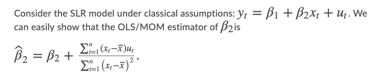 Solved Consider the SLR model under classical assumptions: | Chegg.com