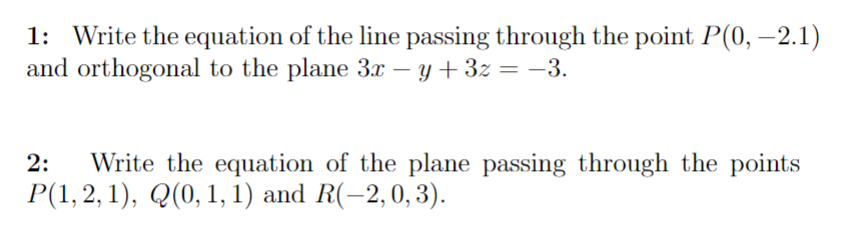 Solved 1: Write the equation of the line passing through the | Chegg.com