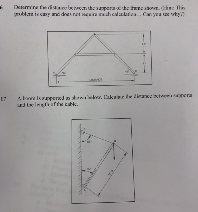 Solved 6 Determine the distance between the supports of the | Chegg.com