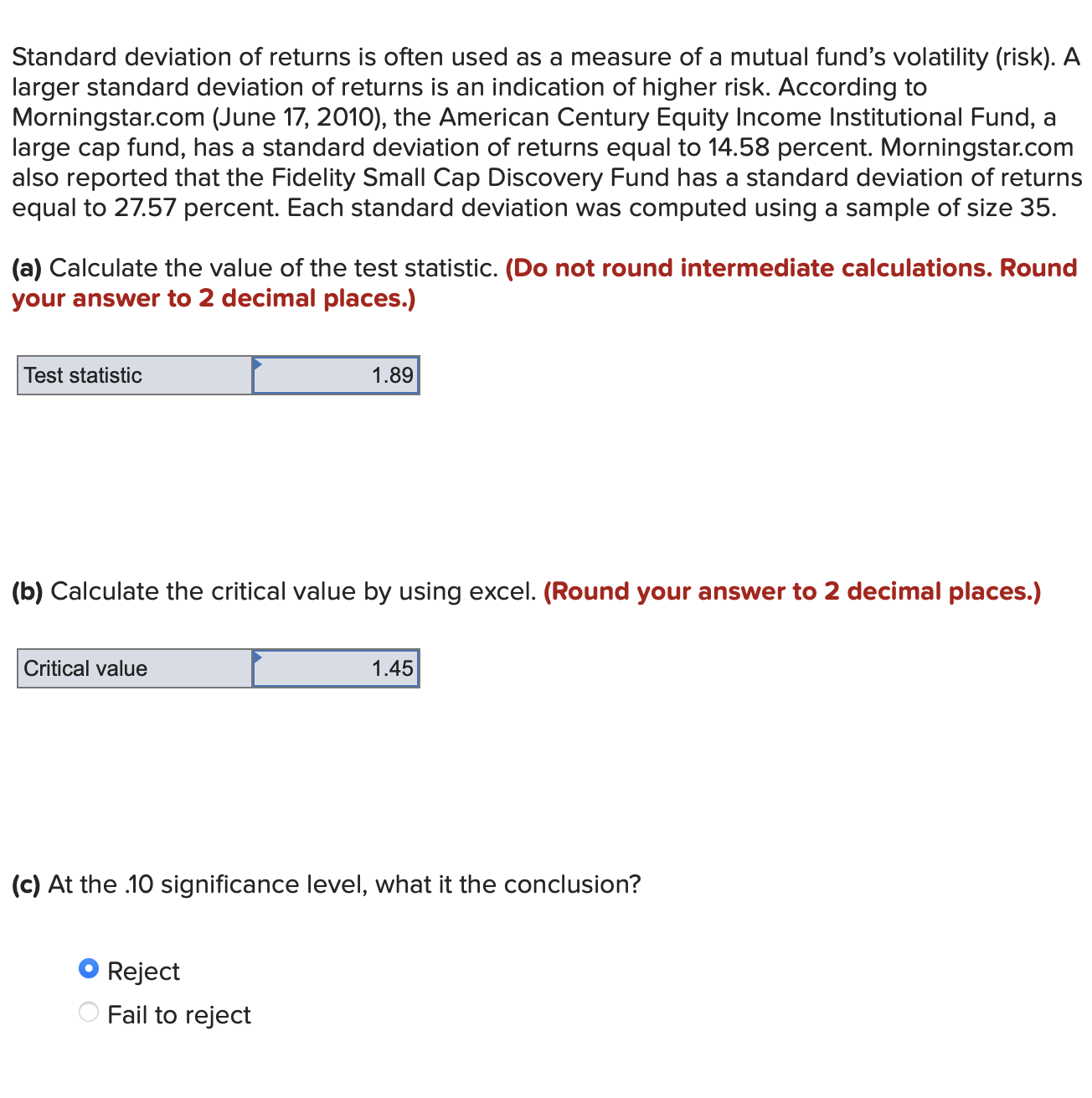 Standard deviation of returns is often used as a | Chegg.com