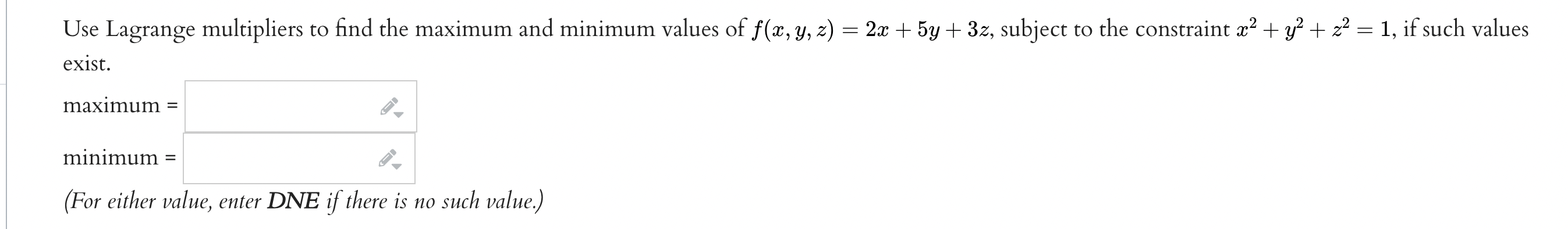 Solved Use Lagrange multipliers to find the maximum and | Chegg.com