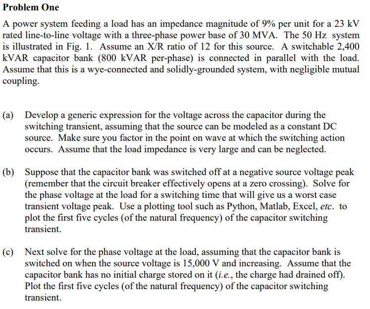 Solved Problem One A power system feeding a load has an | Chegg.com