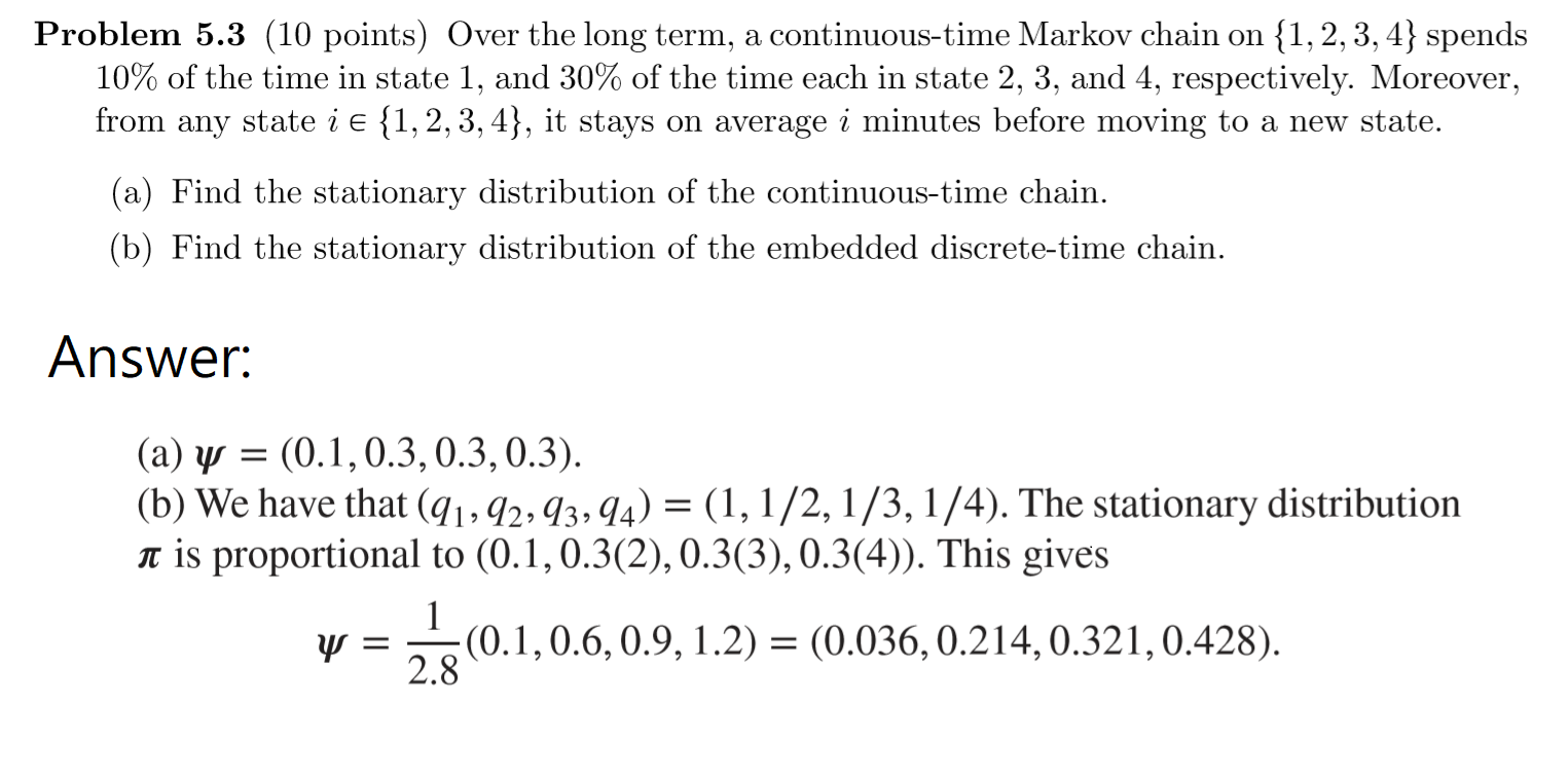 Problem 5.3 (10 points) Over the long term, a | Chegg.com