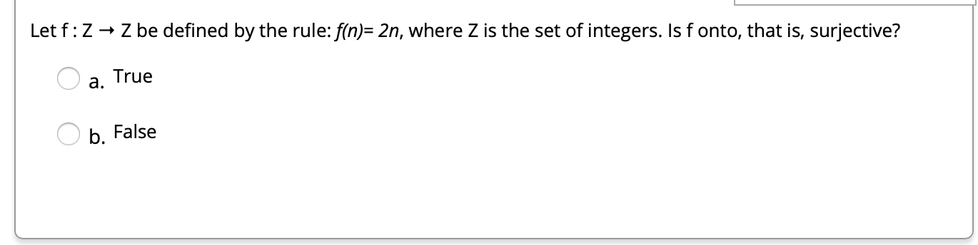 Solved Let f: Z → Z be defined by the rule: f(n)= 2n, where | Chegg.com