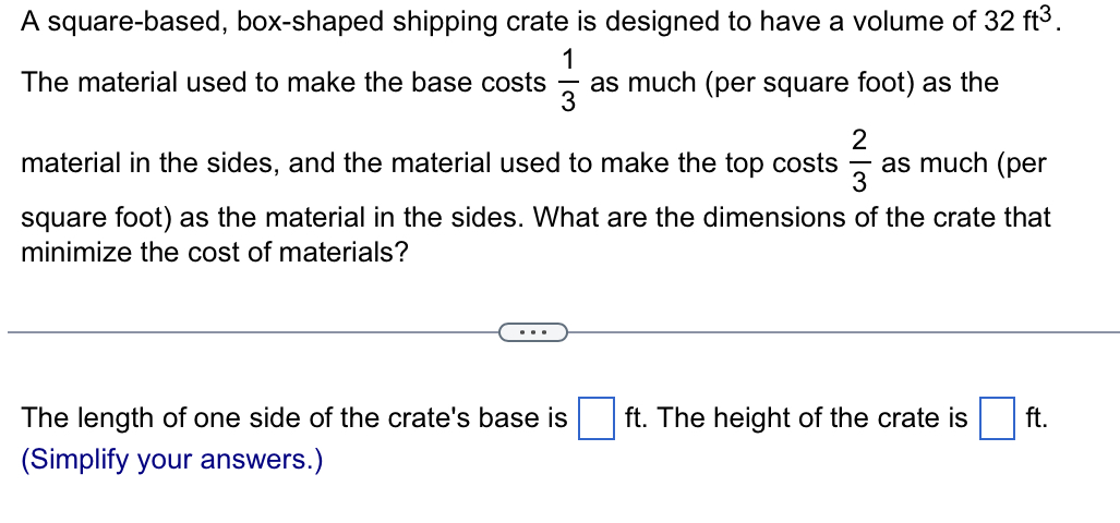 Solved A square-based, box-shaped shipping crate is designed | Chegg.com