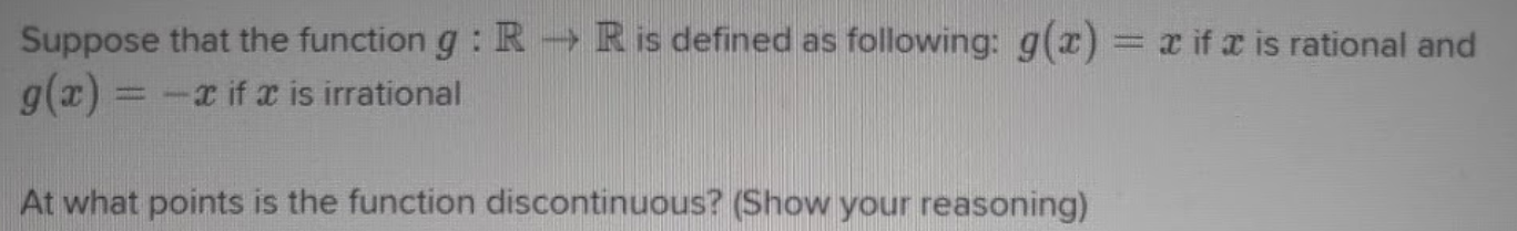 Solved Suppose that the function g: R - R is defined as | Chegg.com