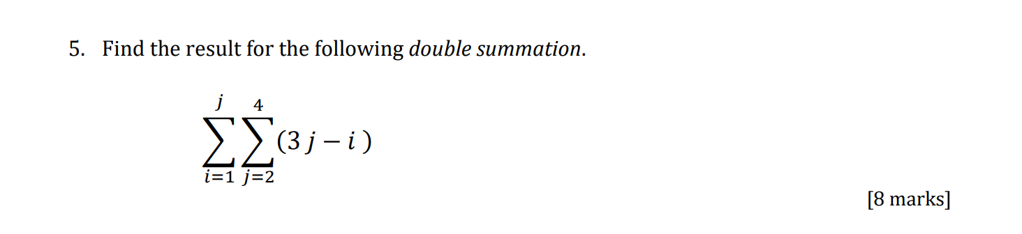 Solved 5. Find the result for the following double | Chegg.com
