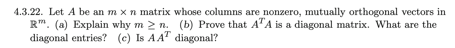 Solved 4.3.22. Let A be an m×n matrix whose columns are | Chegg.com