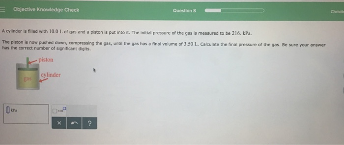 Solved Objective Knowledge Check Question 8 Christi A | Chegg.com