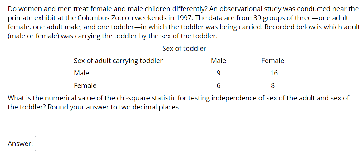 Solved Do women and men treat female and male children | Chegg.com | Chegg.com