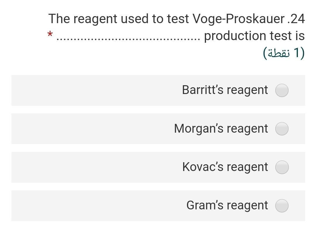 Solved * The reagent used to test Voge-Proskauer .24 | Chegg.com