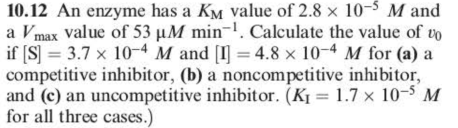 Solved 10.13 The degree of inhibition i is given by i% (1 - | Chegg.com