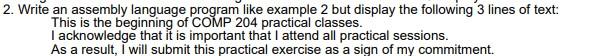 2. Write an assembly language program like example 2 | Chegg.com