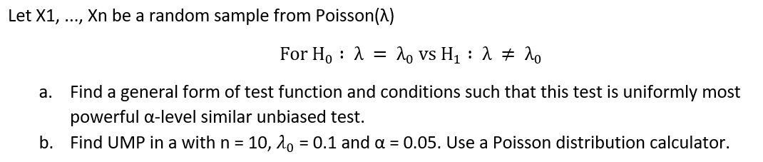 Let X1,…,Xn be a random sample from Poisson (λ) For | Chegg.com