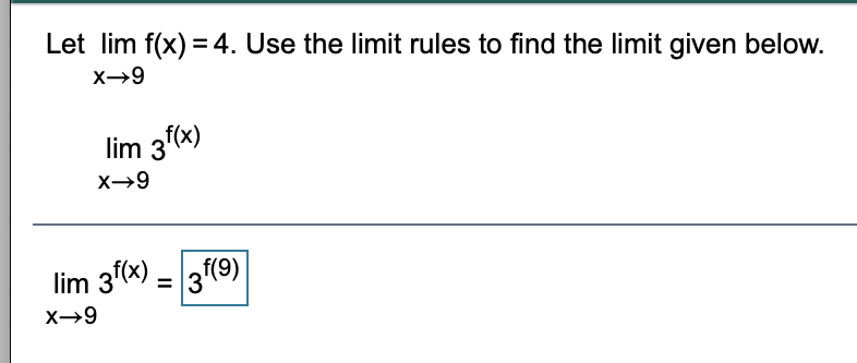 Solved Let lim f(x) = 4. Use the limit rules to find the | Chegg.com