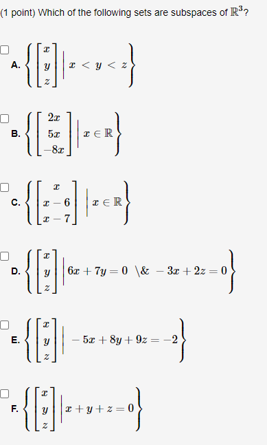 Solved (1 point) Which of the following sets are subspaces | Chegg.com