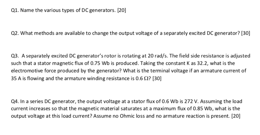 Solved Q1. Name the various types of DC generators. [20] Q2. | Chegg.com