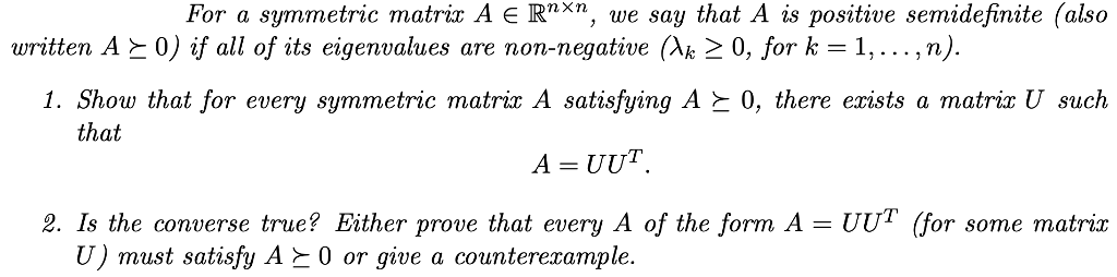 Solved For a symmetric matrix A є Rnxn, we say that A is | Chegg.com