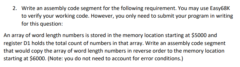 Solved 2. Write an assembly code segment for the following | Chegg.com