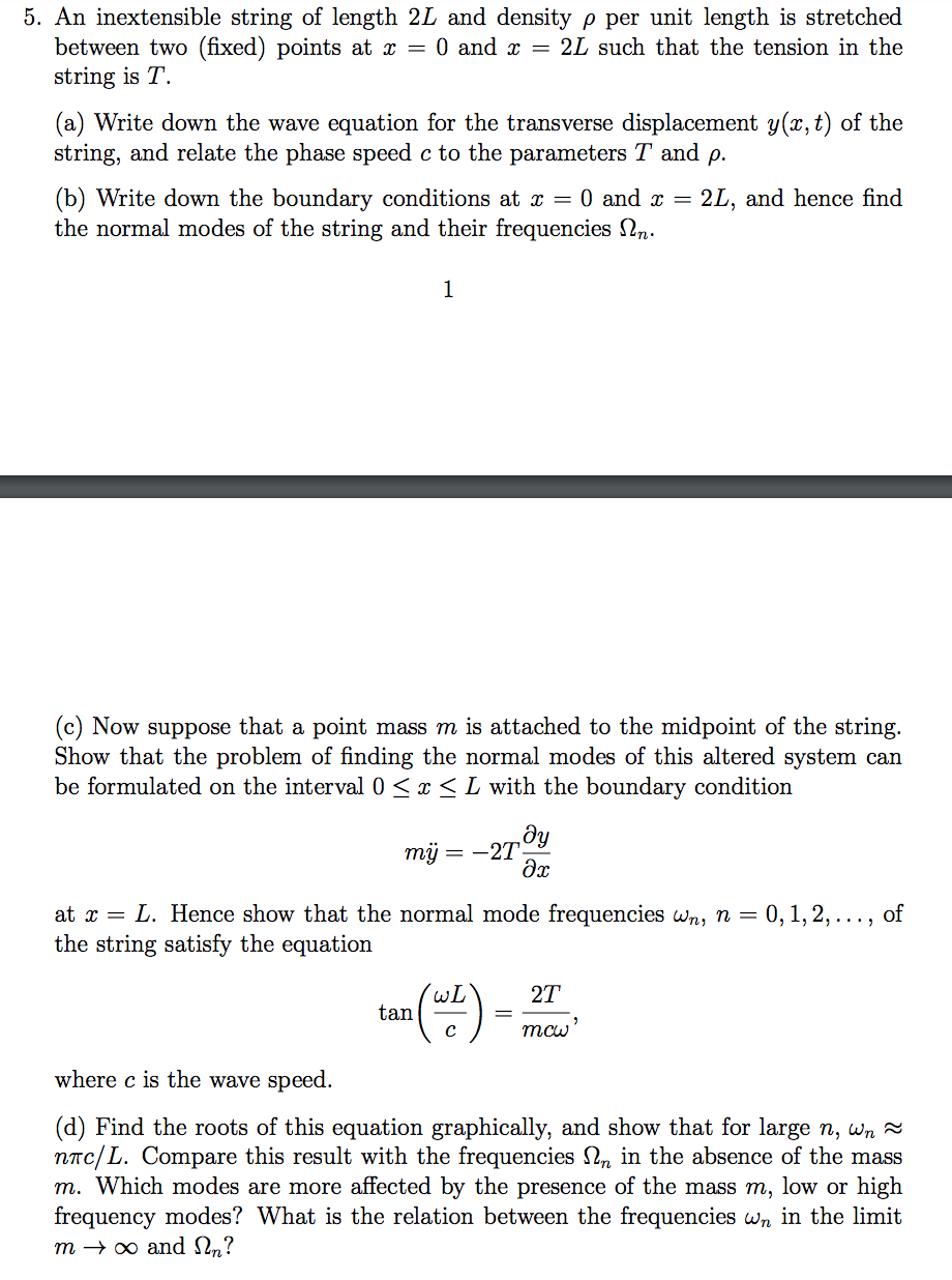 5. An inextensible string of length 2L and density p | Chegg.com