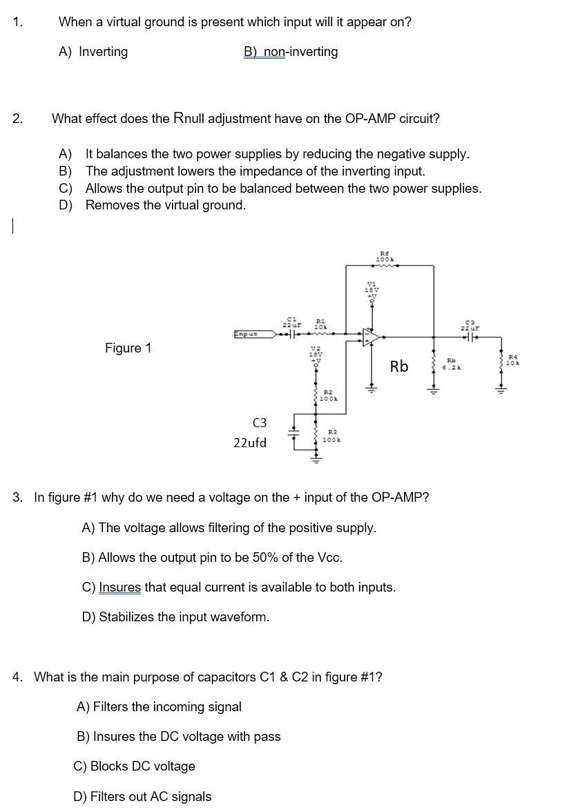 Solved 1. When a virtual ground is present which input will | Chegg.com