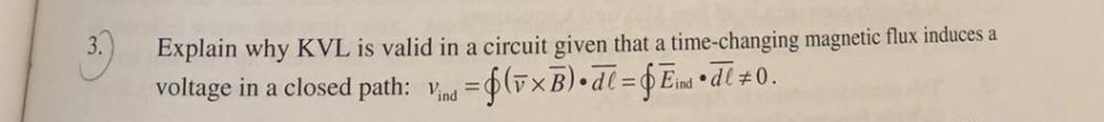 Solved 3. Explain why KVL is valid in a circuit given that a | Chegg.com