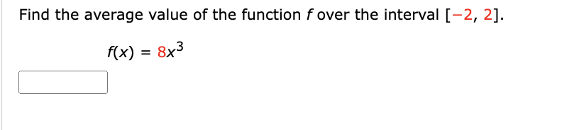 Solved Find The Average Value Of The Function F Over The