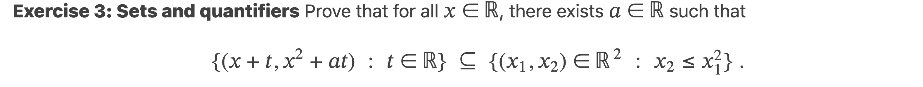 Solved Exercise 3: Sets and quantifiers Prove that for all | Chegg.com