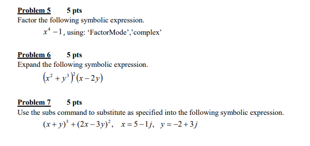 Solved Problem 5 5 pts Factor the following symbolic | Chegg.com