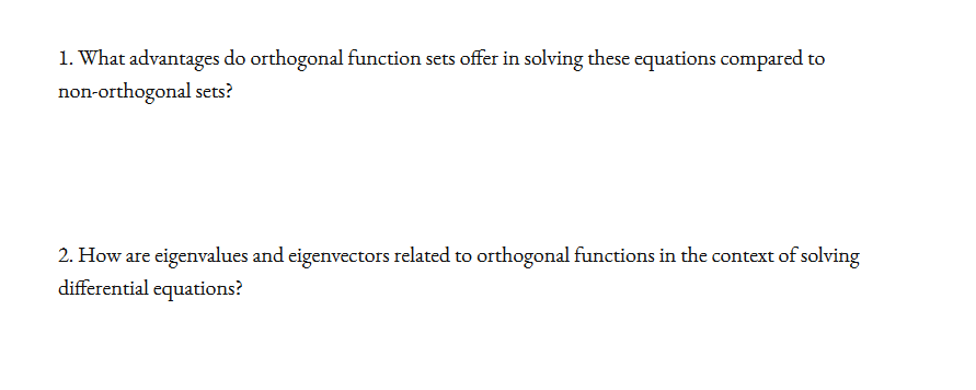 Solved What advantages do orthogonal function sets offer in | Chegg.com