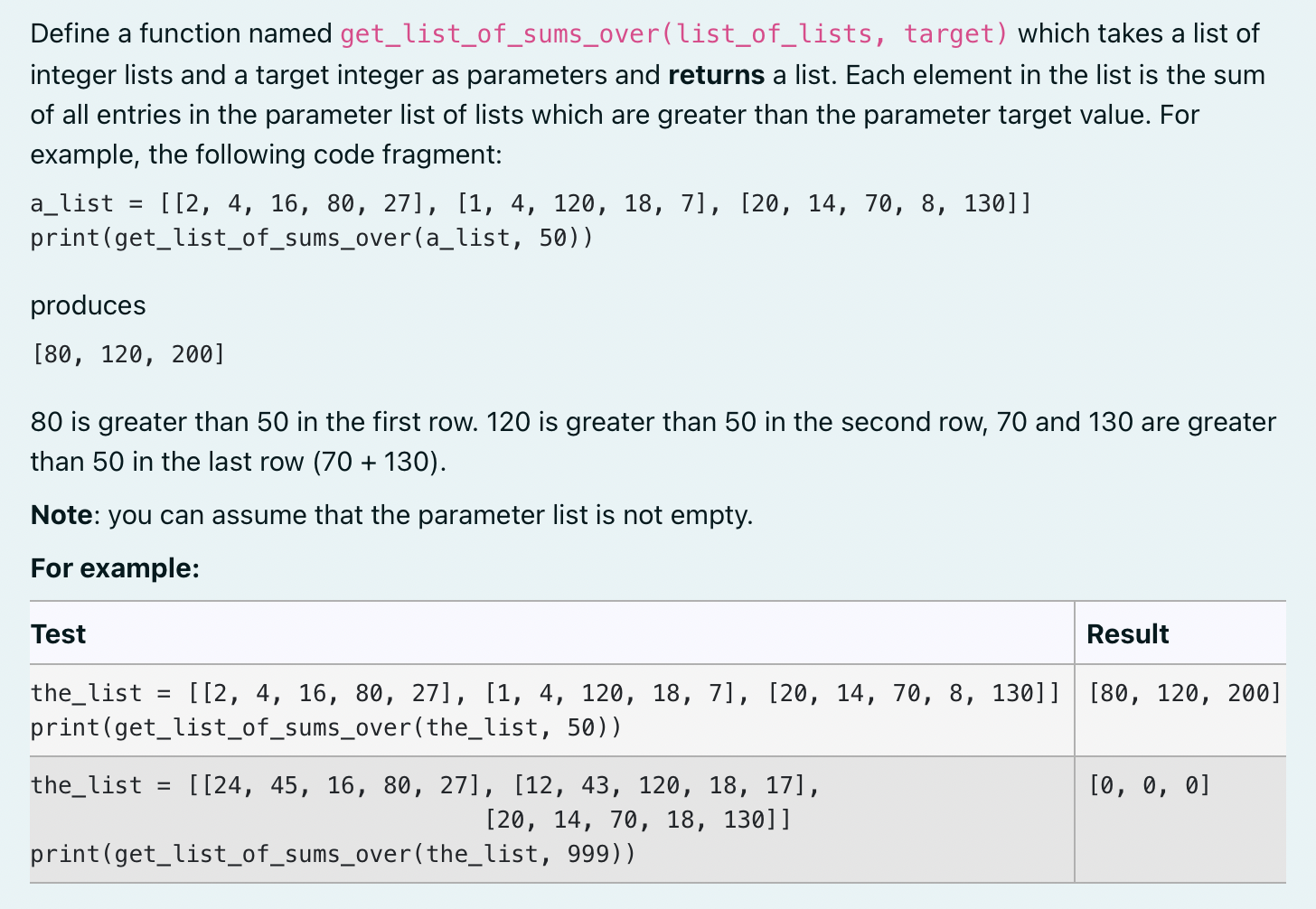 Solved Define a function named get_list_of_sums_over ( | Chegg.com
