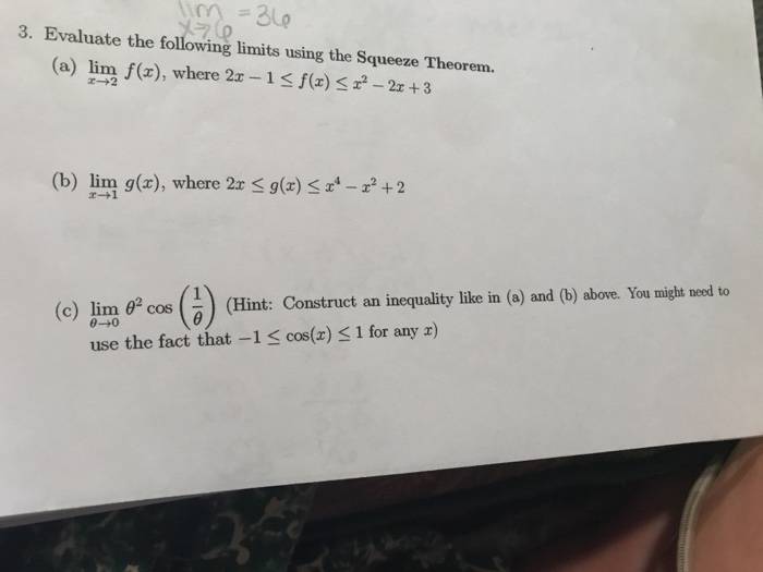 Solved 3. Evaluate the following limits using the Squeeze | Chegg.com