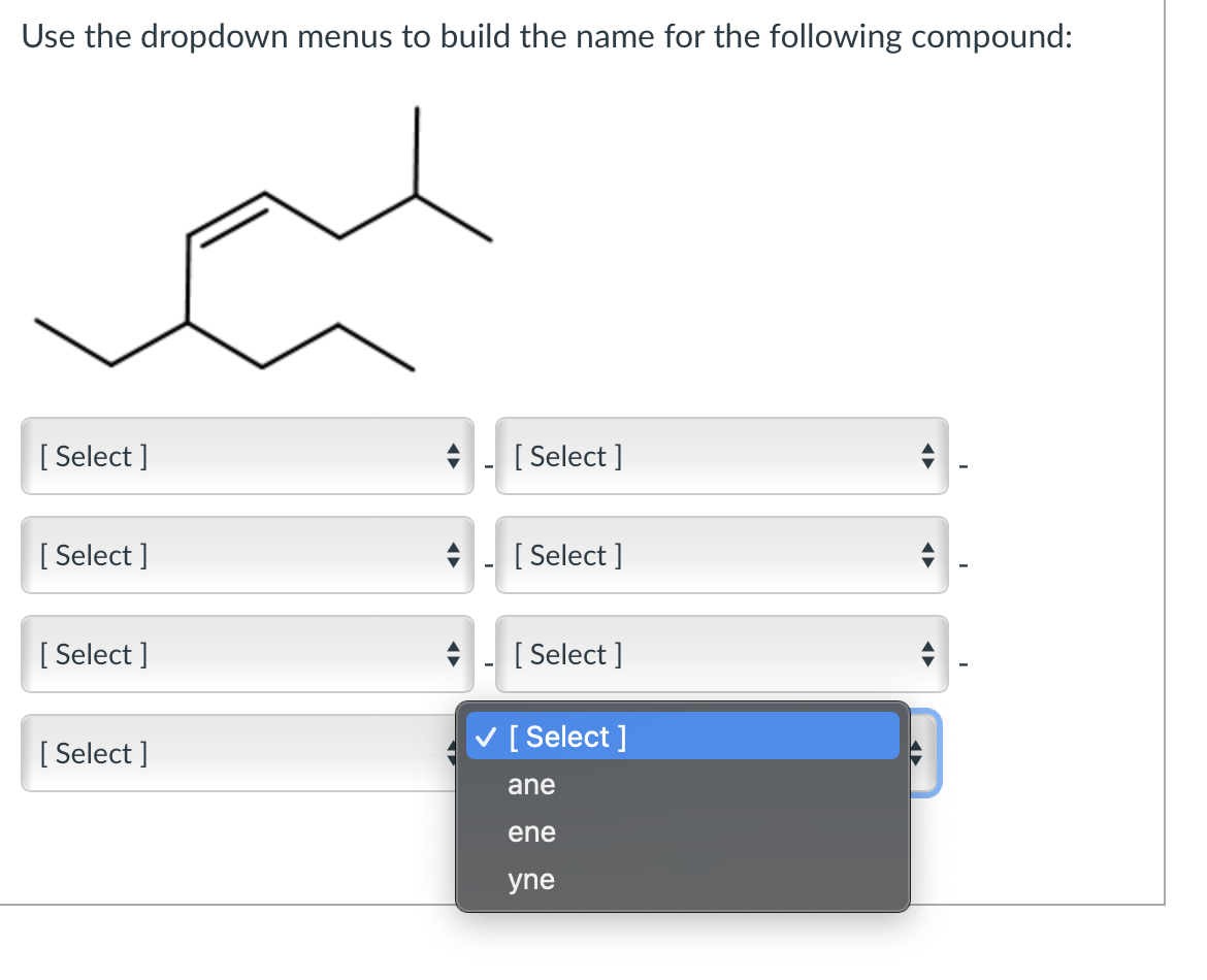 Solved Use the dropdown menus to build the name for the | Chegg.com