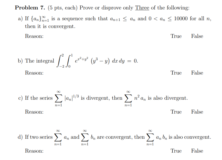 Solved Problem 7. (5 pts, each) Prove or disprove only Three | Chegg.com