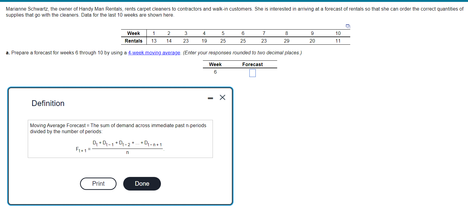 Solved Moving Average Forecast = The sum of demand across | Chegg.com
