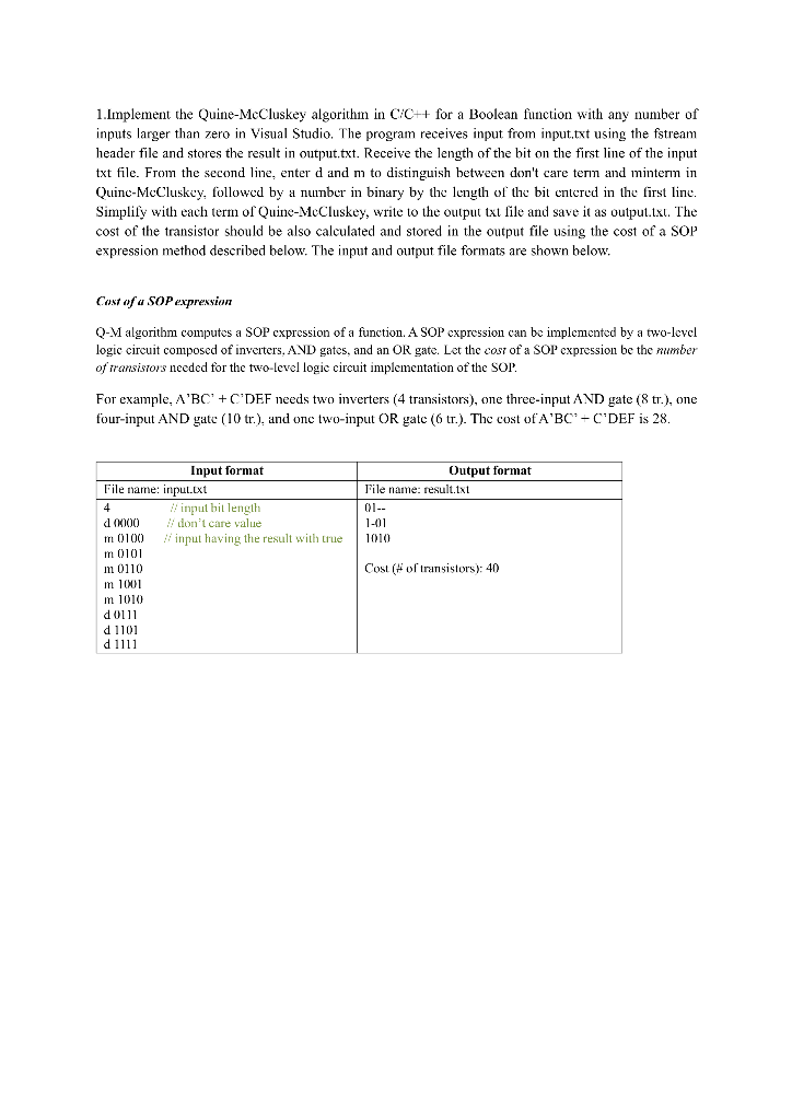 Solved 1 Implement The Quine Mccluskey Algorithm In Cc 