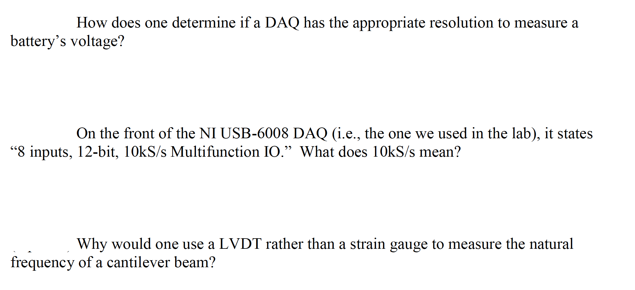 Solved How does one determine if a DAQ has the appropriate | Chegg.com