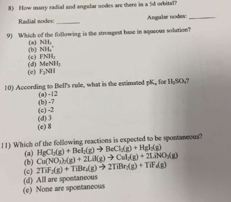Solved 8) How many radial and angular nodes are there in a 5 | Chegg.com