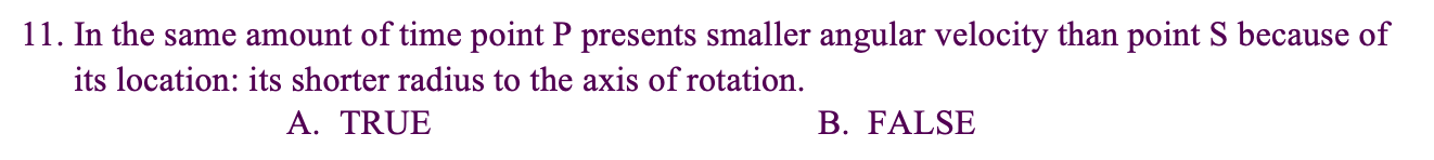 Solved In the same amount of time point P ﻿presents smaller | Chegg.com