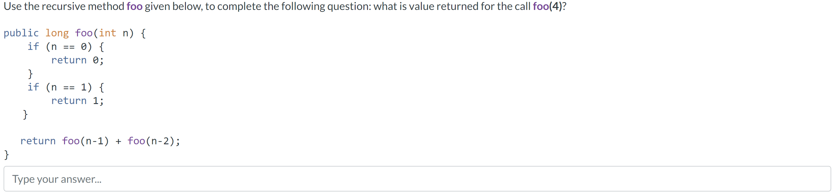 Solved Use the recursive method foo given below, to complete | Chegg.com