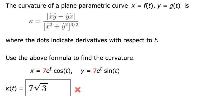 Solved The curvature of a plane parametric curve x = f(t), y | Chegg.com