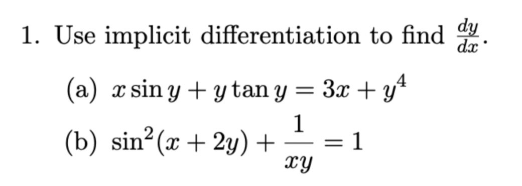 Solved Use implicit differentiation to find | Chegg.com