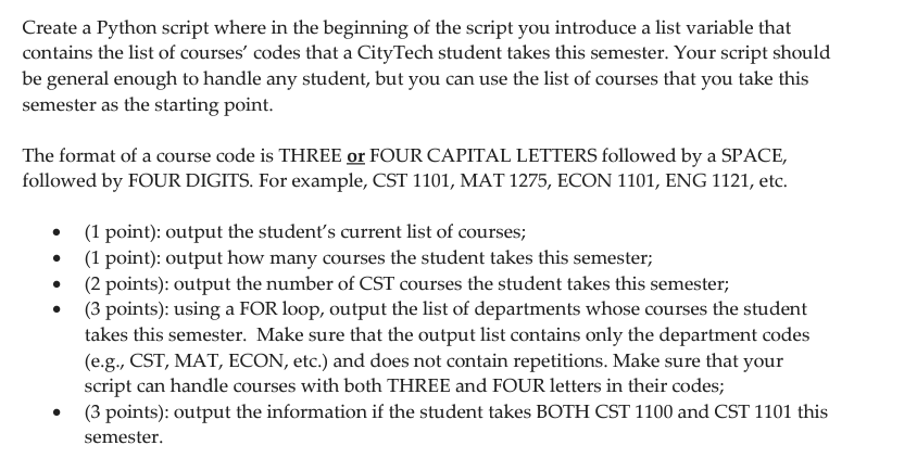 Solved Create a Python script where in the beginning of the | Chegg.com