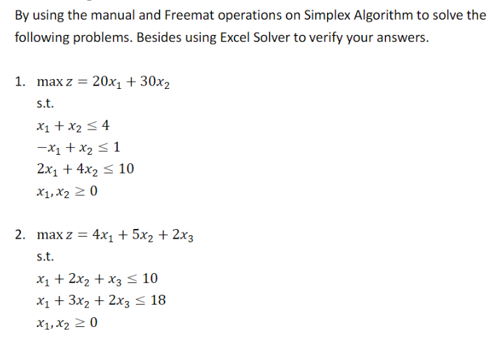 Solved By using the manual and Freemat operations on Simplex | Chegg.com